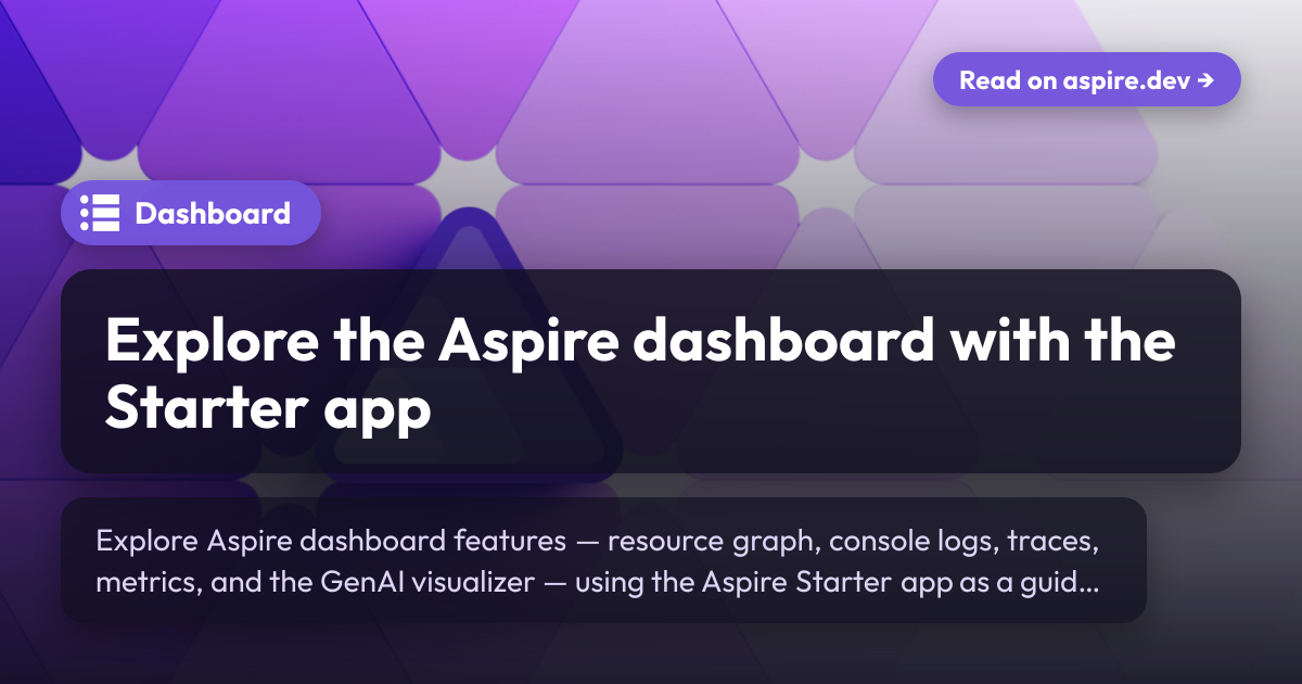 Explore Aspire dashboard | Aspire
