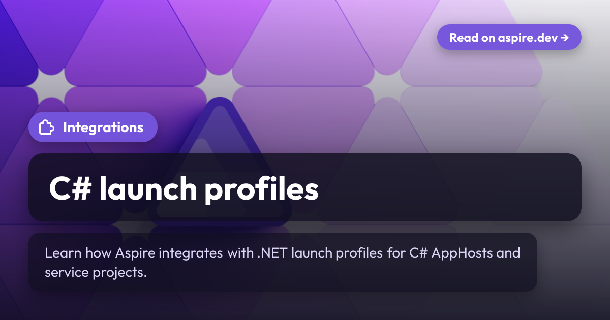 C# launch profiles | Aspire